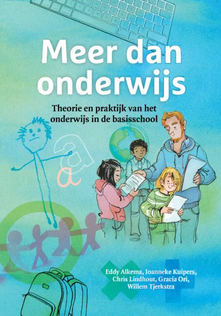 Meer dan onderwijs | Eddy Alkema, Joanneke Kuipers, Chris Lindhout, Gracia Ori, Willem Tjerkstra ...